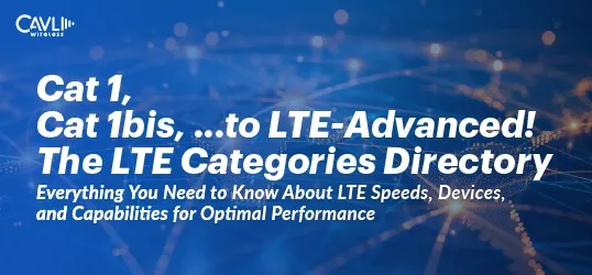 LTE Category Guide: Enhancing Wireless Communication