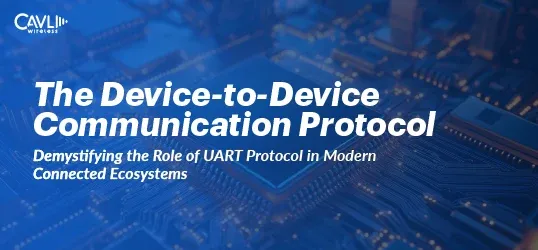 Understanding UART Protocol: Essential for IoT Communication and Embedded Systems