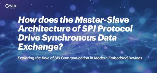 Understanding Spi Protocol In Iot Key Features Advantages And Comparison