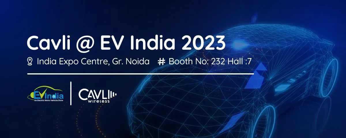 Cavli Wireless to Exhibit at EV India 2023 Expo