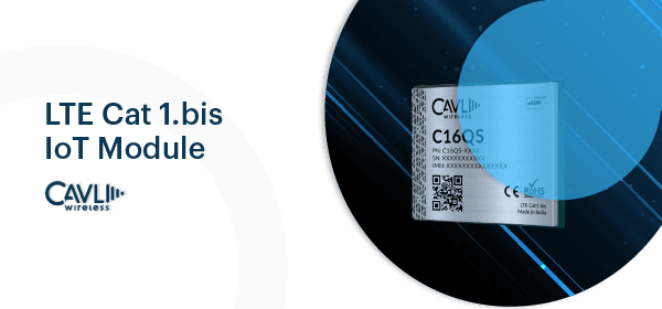 LTE Cat 1bis IoT Modules: Low Power, Reliable Connectivity for IoT Solutions